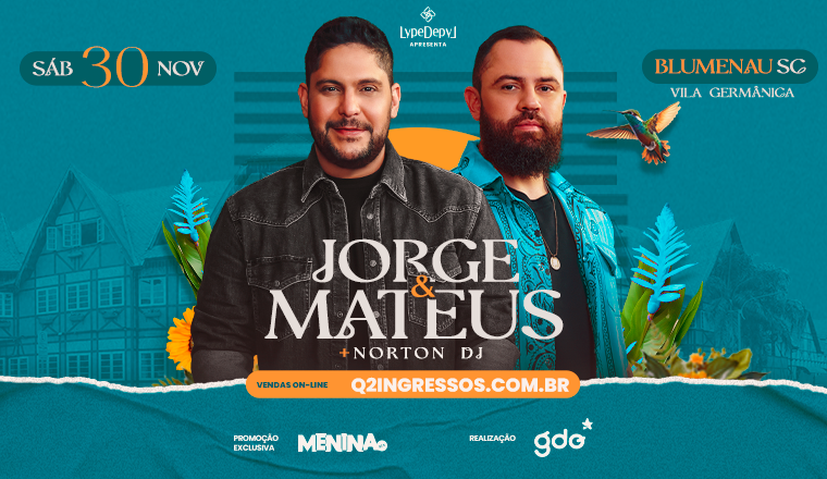Jorge e Mateus em Blumenau - Evento ON